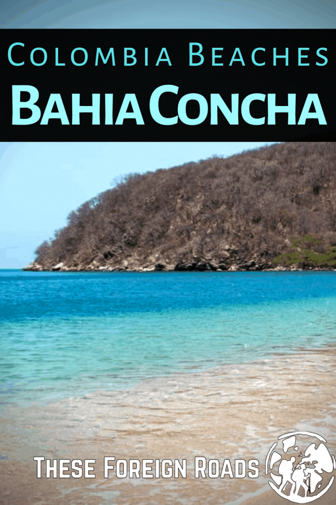 Bahia Concha, Colombia: The Affordable Alternative to Tayrona National ...