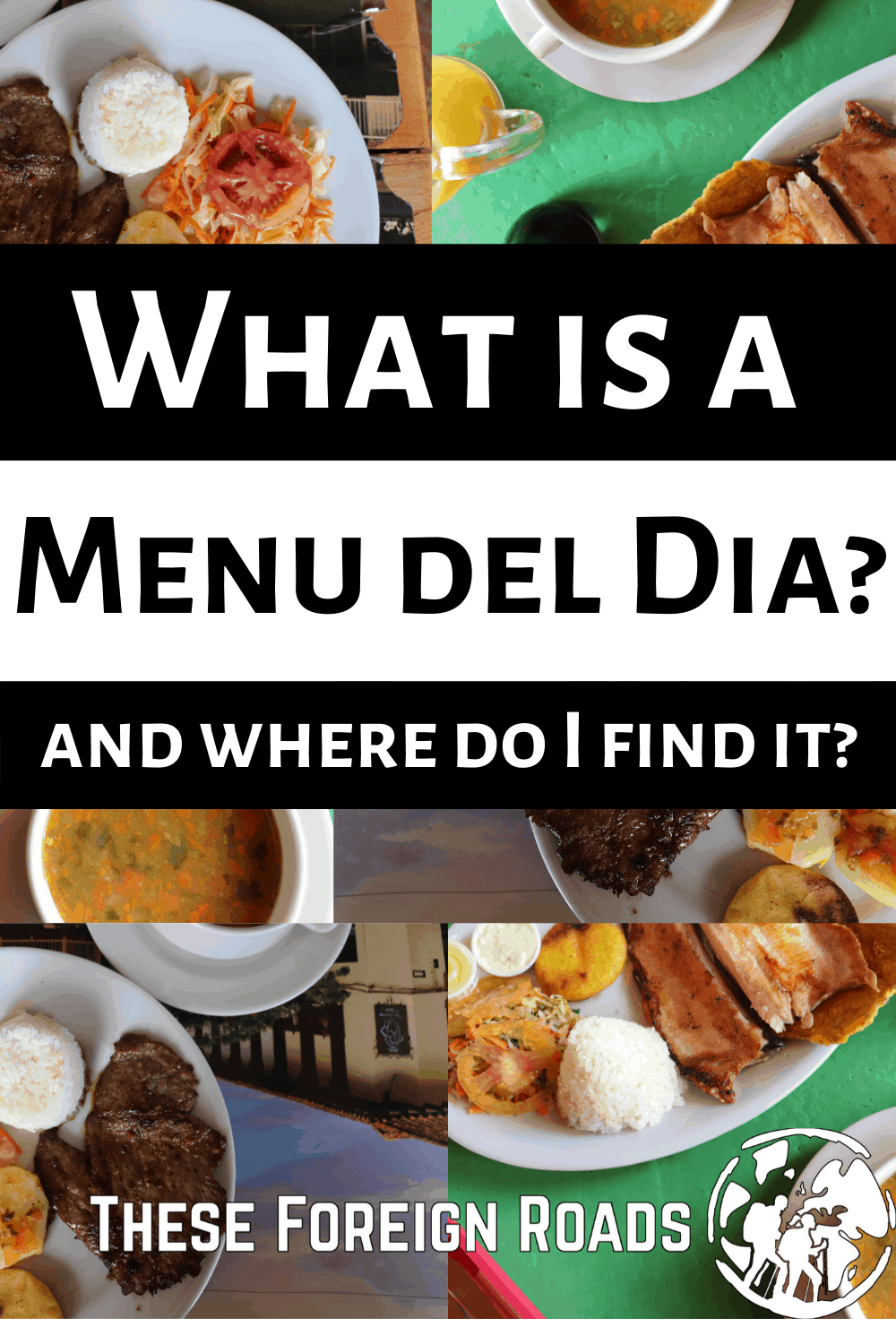 Menu del Dia - These Foreign Roads Travel + Food